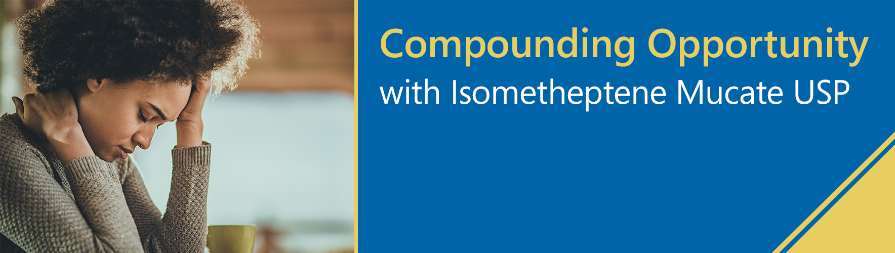 THE PCCA BLOG | Compounding Opportunity with Isometheptene Mucate